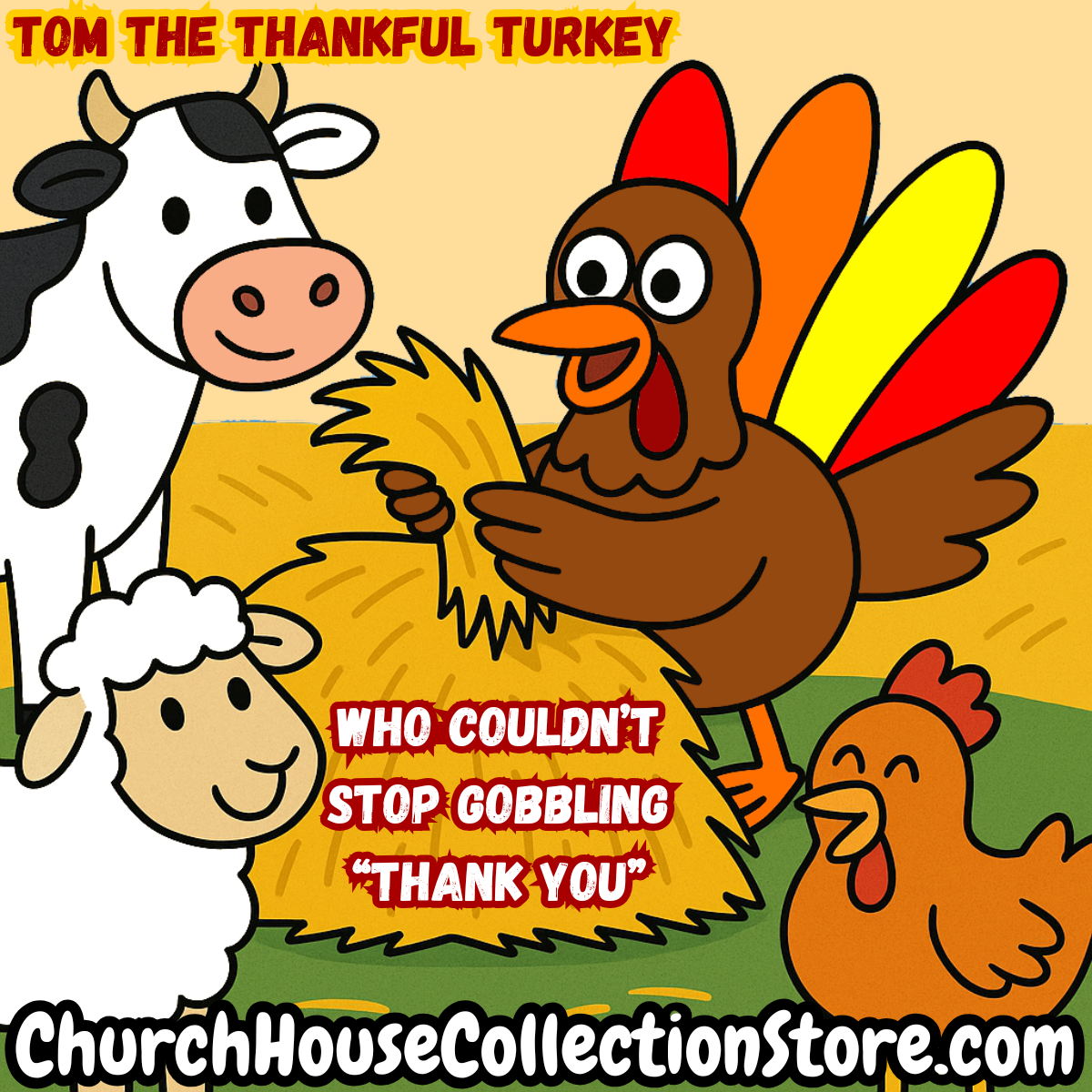 Gobble, Gobble, Thank You God Bible Song – Church House Collection Store