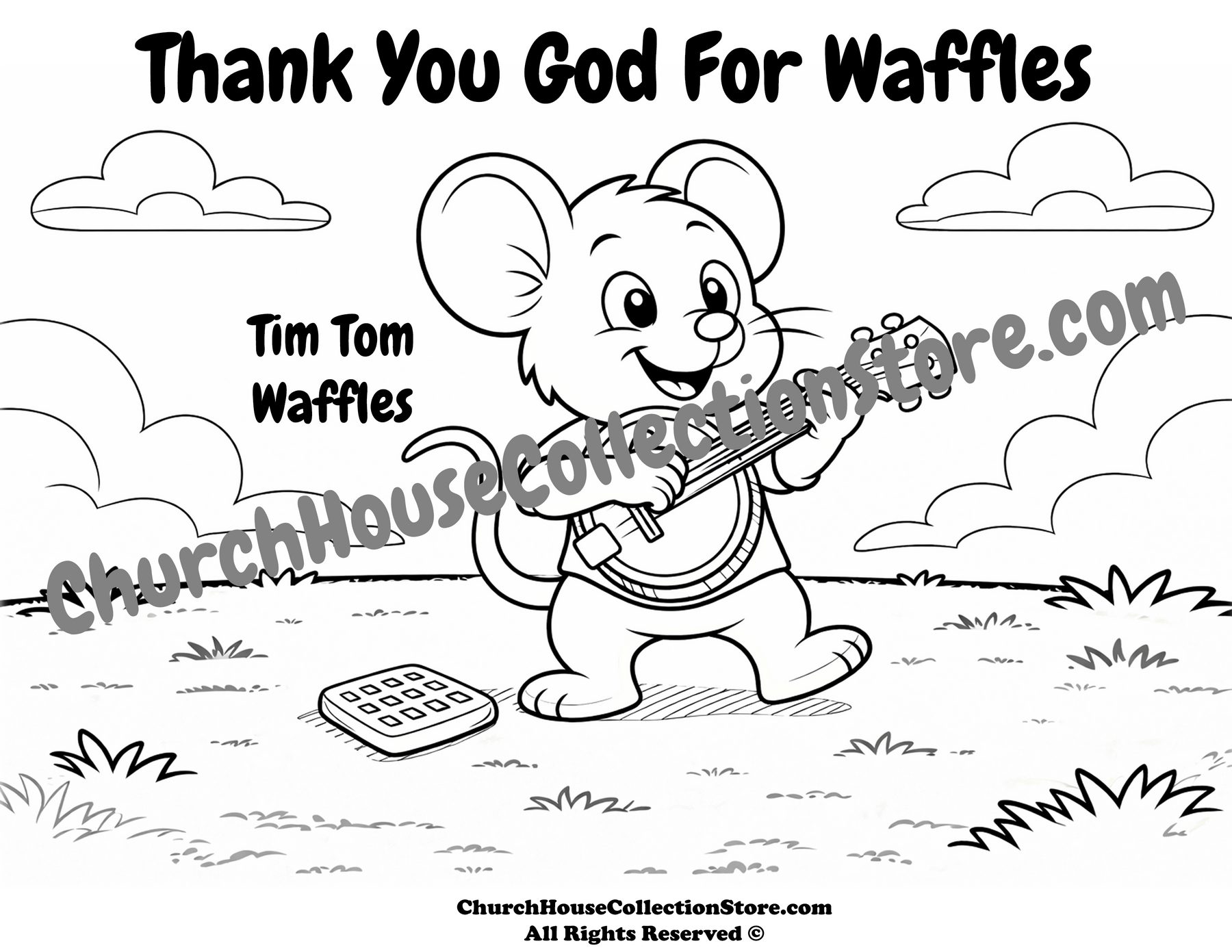 Tim Tom Waffles Thank You God for Waffles – Preschool Coloring Page ...